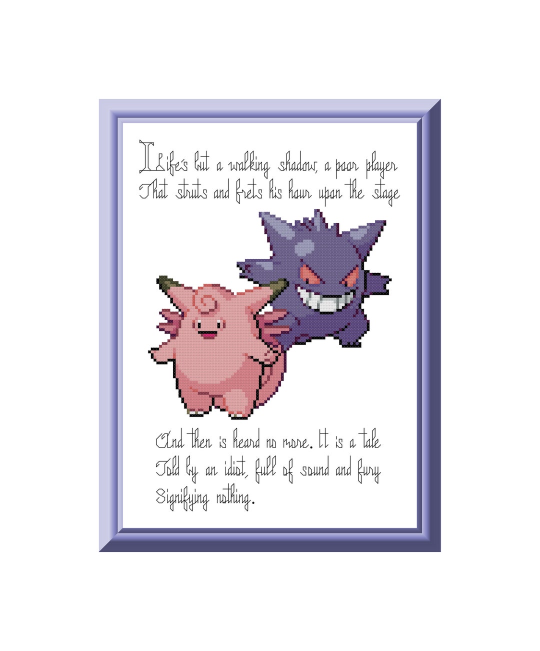 Life's but a Walking Shadow - Genger & Clefable Pokemon Cross Stitch ...
