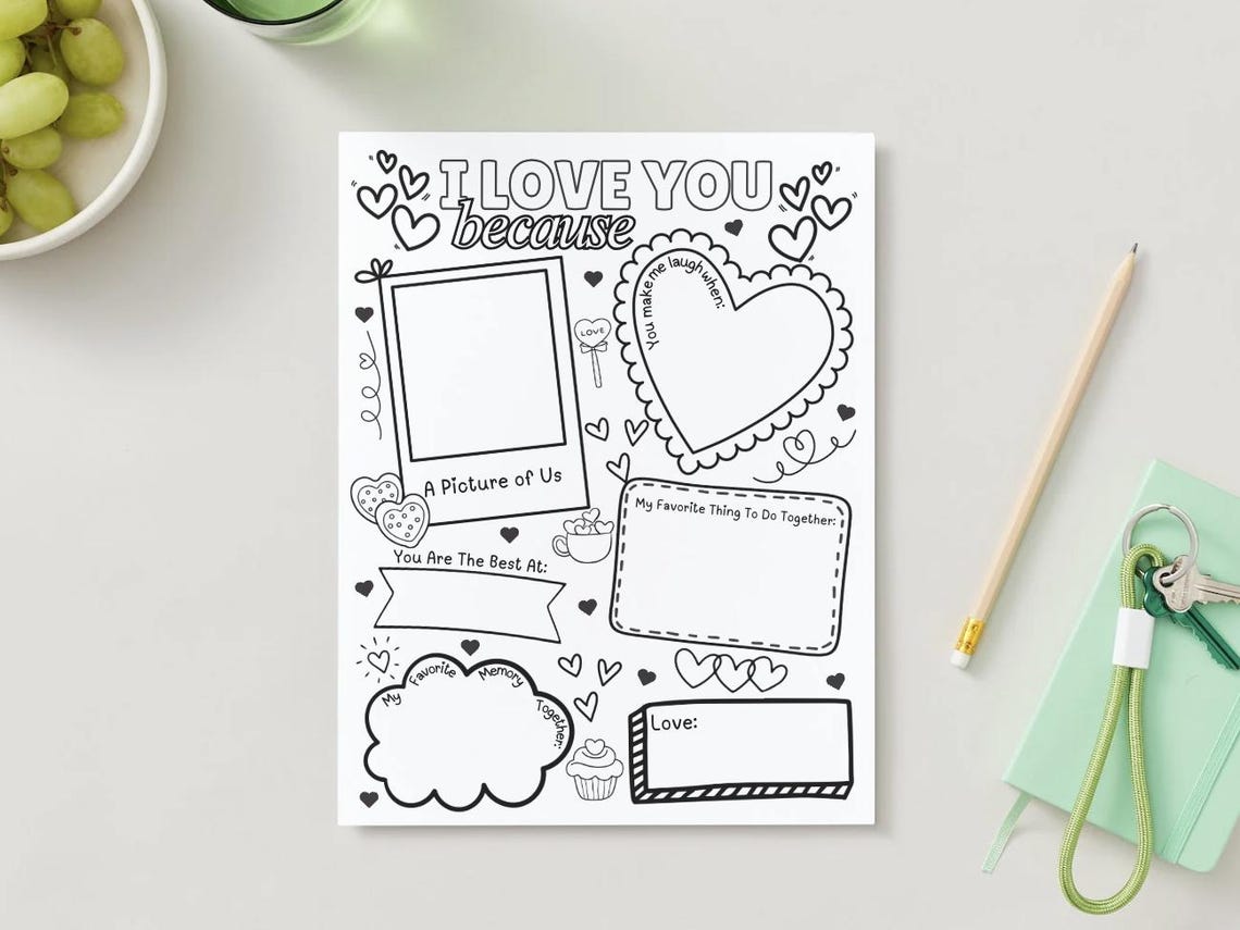 Valentine's Day Coloring Page: I Love You Because Fill-in Sheet ...