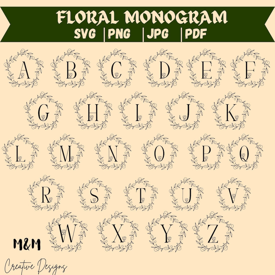 Floral Monogram SVG Bundle | Flower Alphabet Letters for Cricut ...