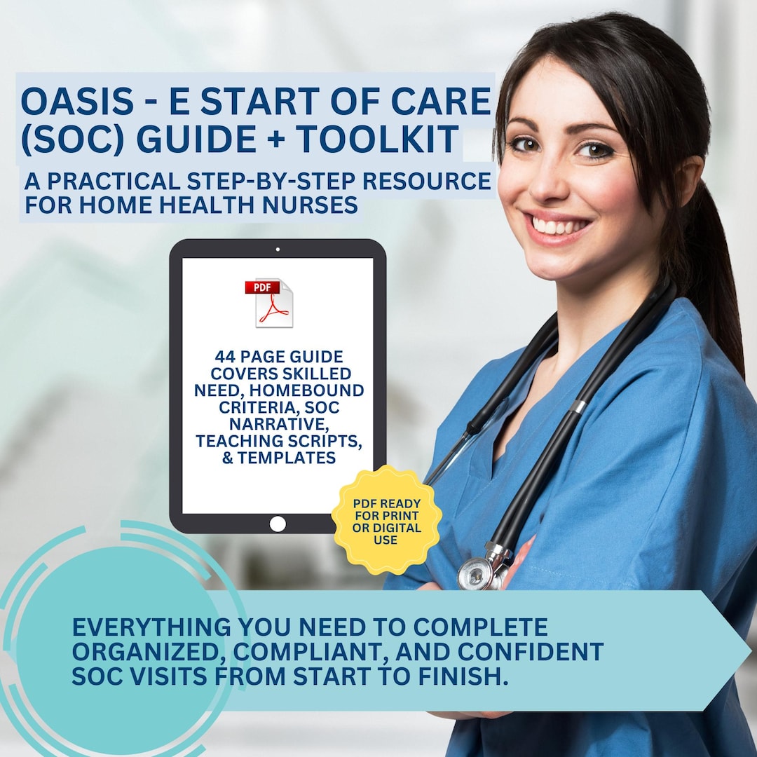 OASIS E Start of Care Guide Toolkit A Practical Step by Step Resource ...