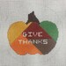 Hand Painted Give Thanks Pumpkin Canvas by Mypinksugarlife - Etsy
