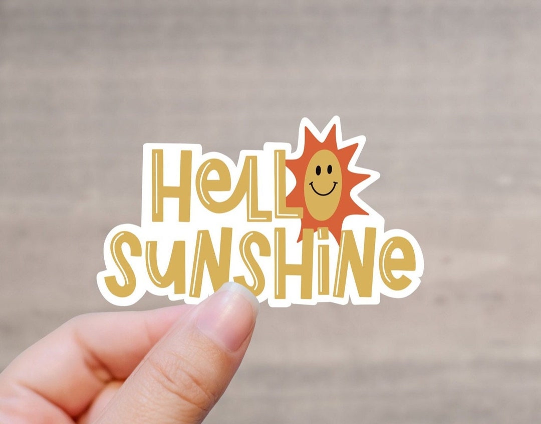 Yellow hello Sunshine Vinyl Sticker Decal Glossy - Etsy