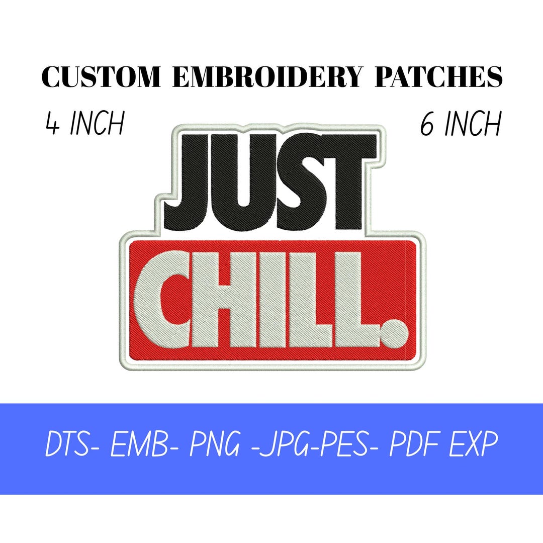Just Chill Embroidery Design: Retro Text (instant Download) - Etsy