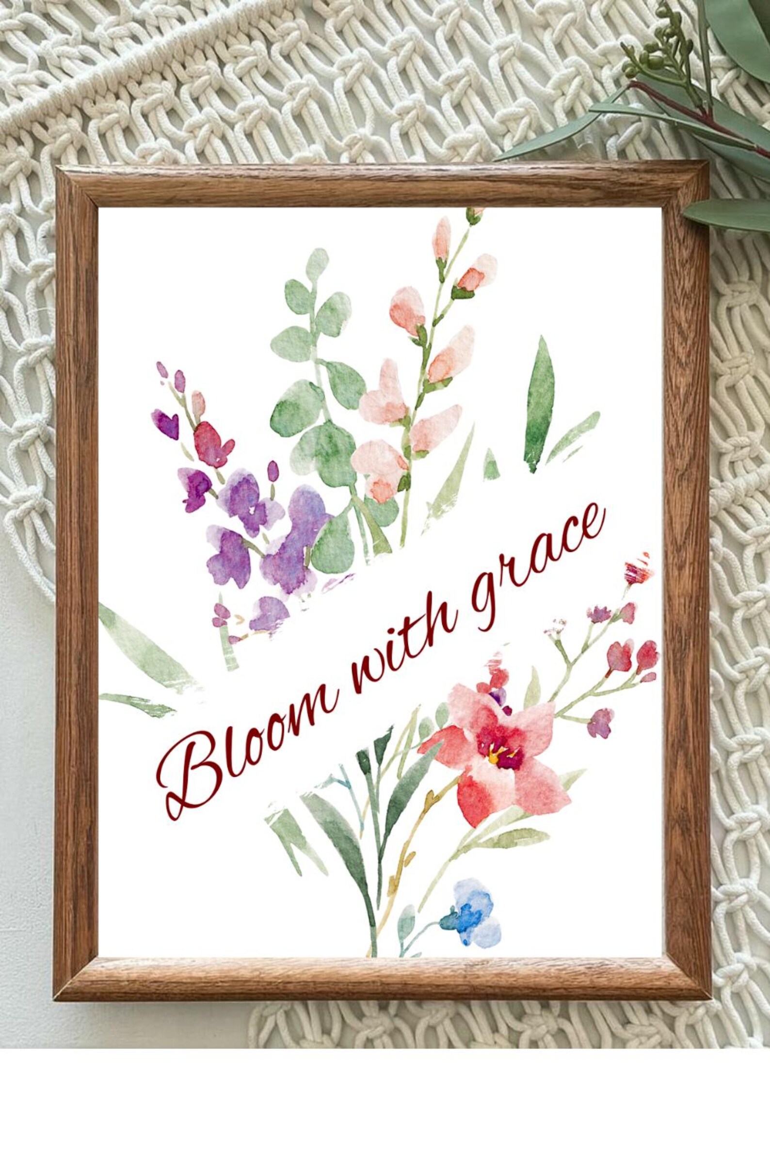 Bloom With Grace Watercolor Print: Inspirational Floral Wall Art ...