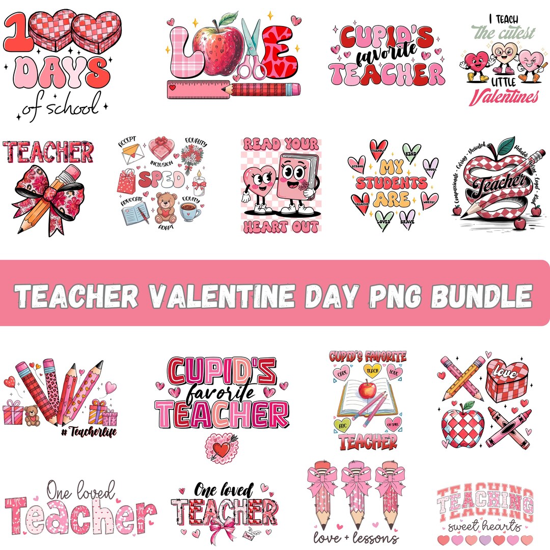 Teacher Valentine Bundles Png, Teacher Valentine Png, Valentine Png ...