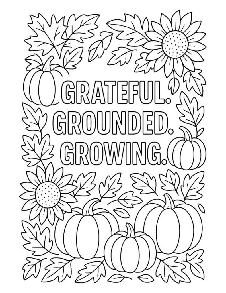 Grateful Grounded Growing – Empowering Printable Coloring Page ...