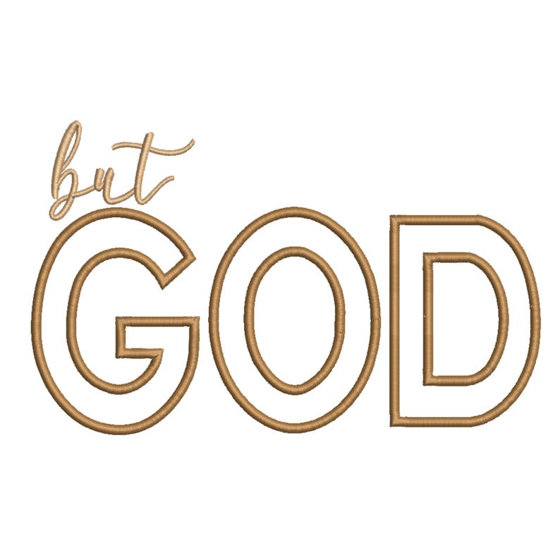 But God Embroidery File, Quick Applique Embroidery File, Christian ...