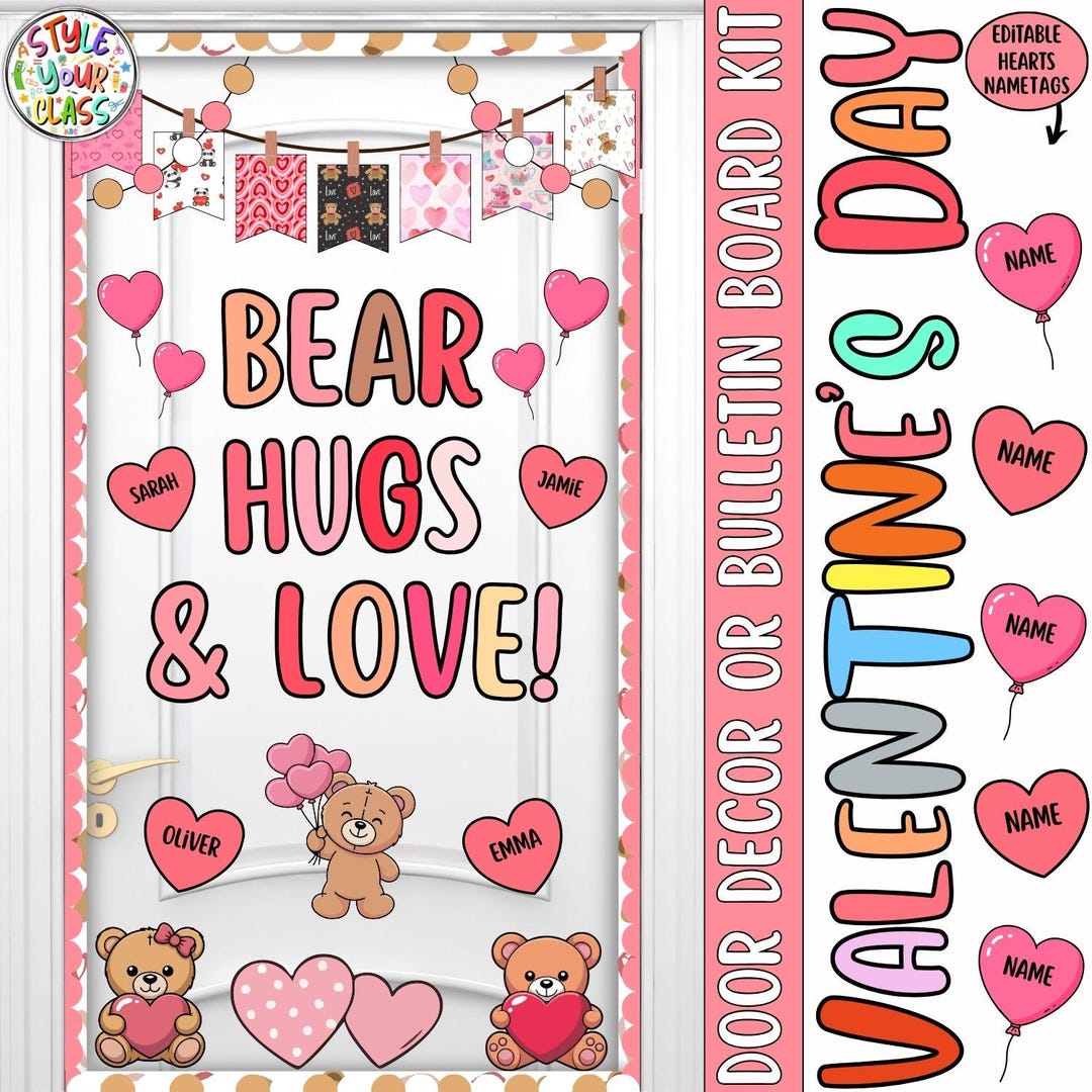 Bear Hugs & Love!: Valentine's Day Teddy Bear Bulletin Board or Door ...