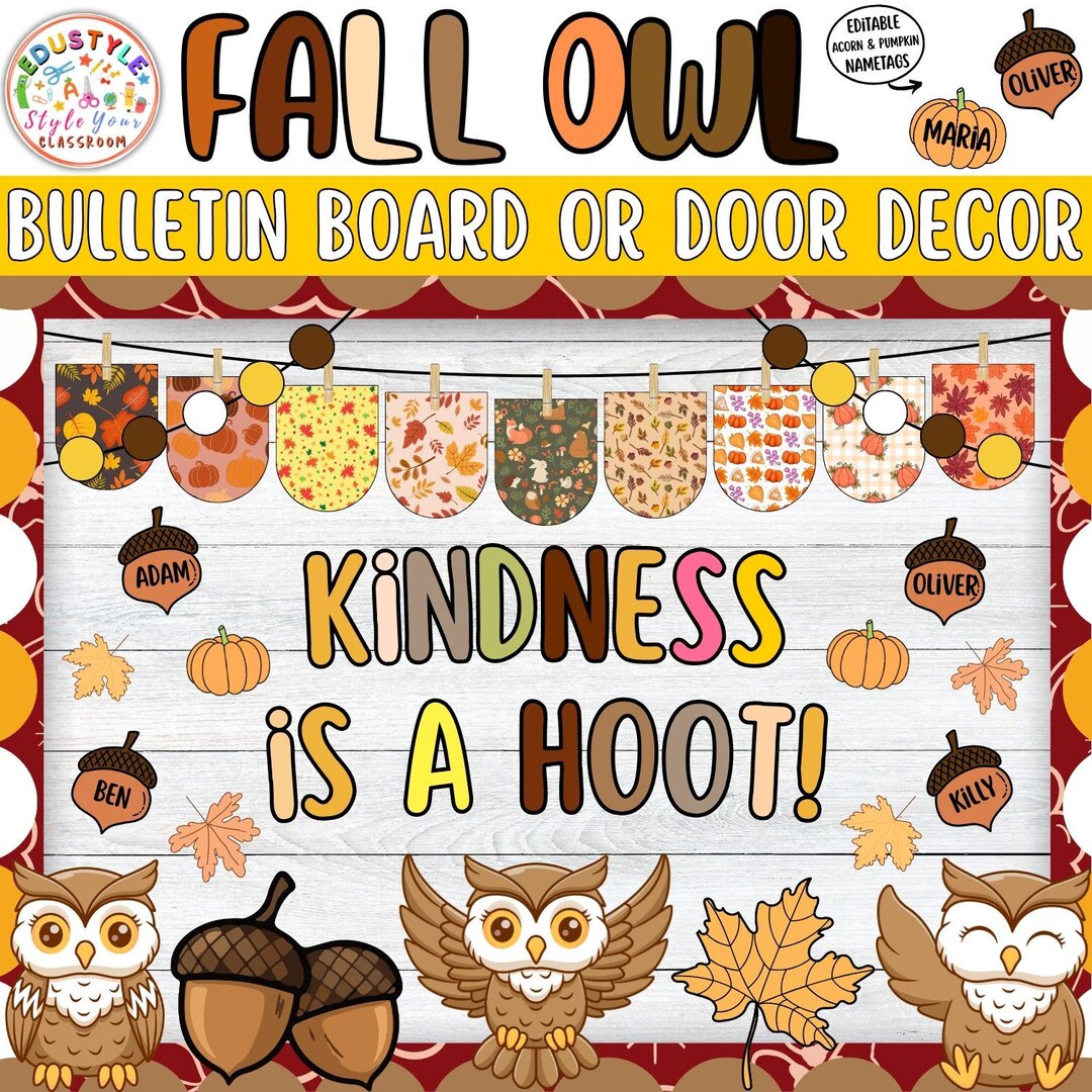 Kindness is a Hoot!: Fall Owl Bulletin Board and Door Decor Kit ...