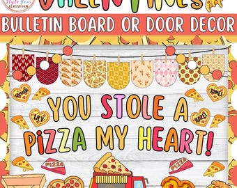You Stole A Pizza My Heart!: Valentine's Day Bulletin Board or Door ...