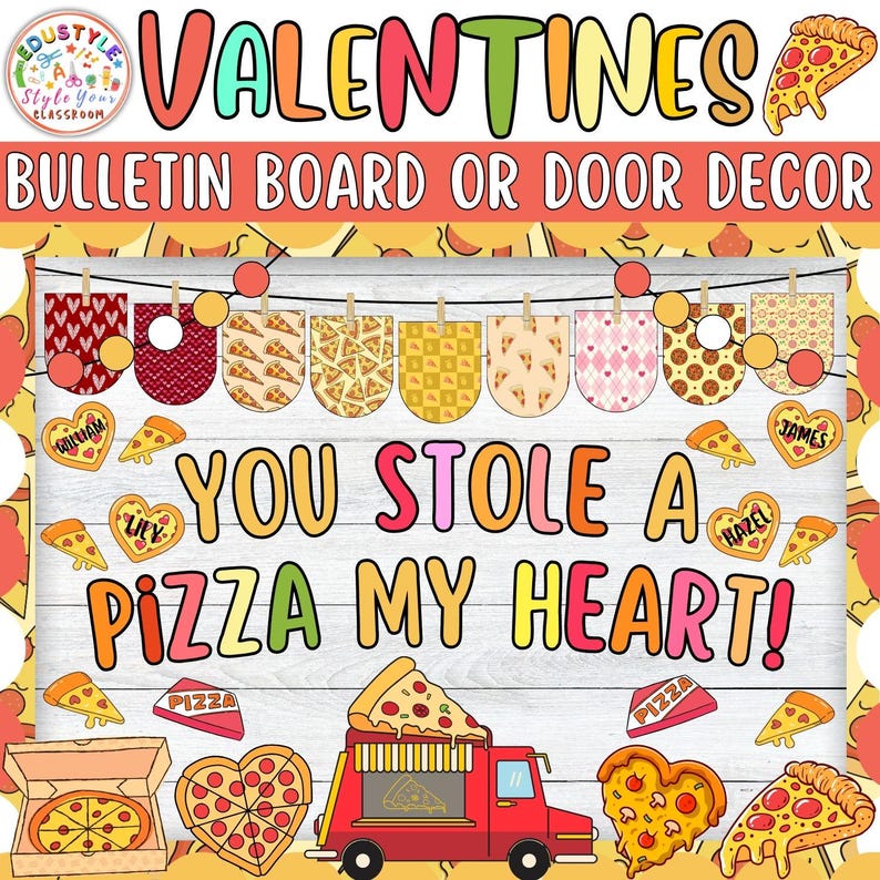 You Stole A Pizza My Heart!: Valentine's Day Bulletin Board or Door ...