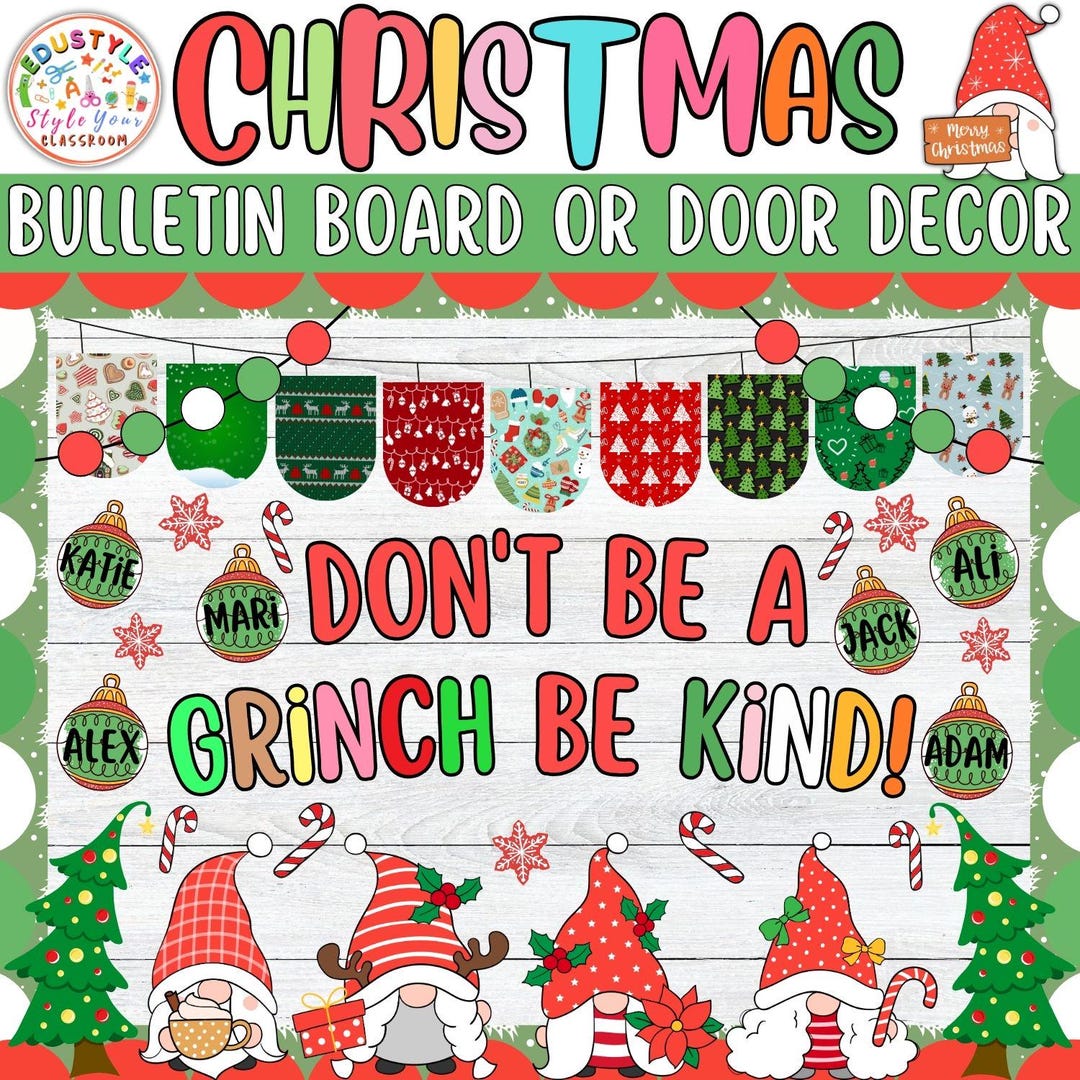 Don't Be A Grinch Be Kind!: Gnome Christmas Bulletin Board or Door ...