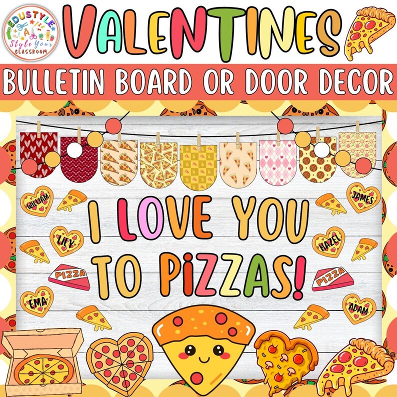 You Stole A Pizza My Heart!: Valentine's Day Bulletin Board or Door ...