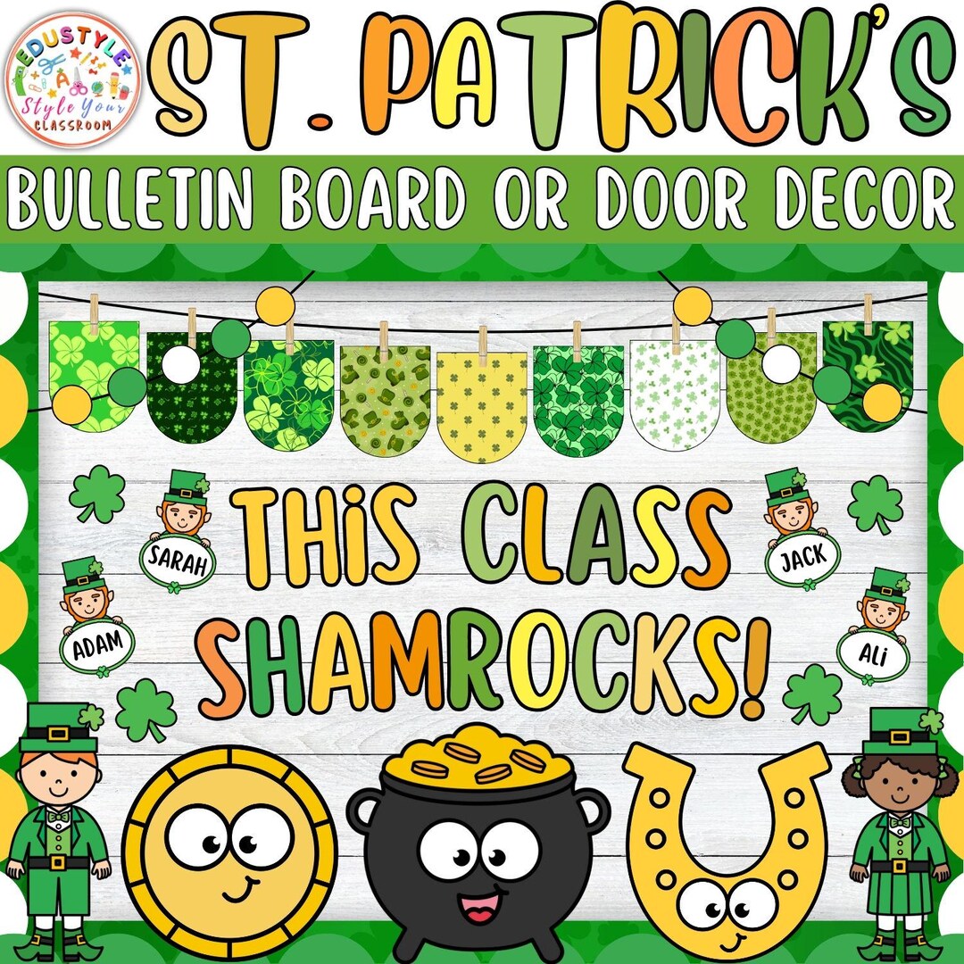 This Class Shamrocks: St. Patrick’s Day & Leprechaun Bulletin Board or ...
