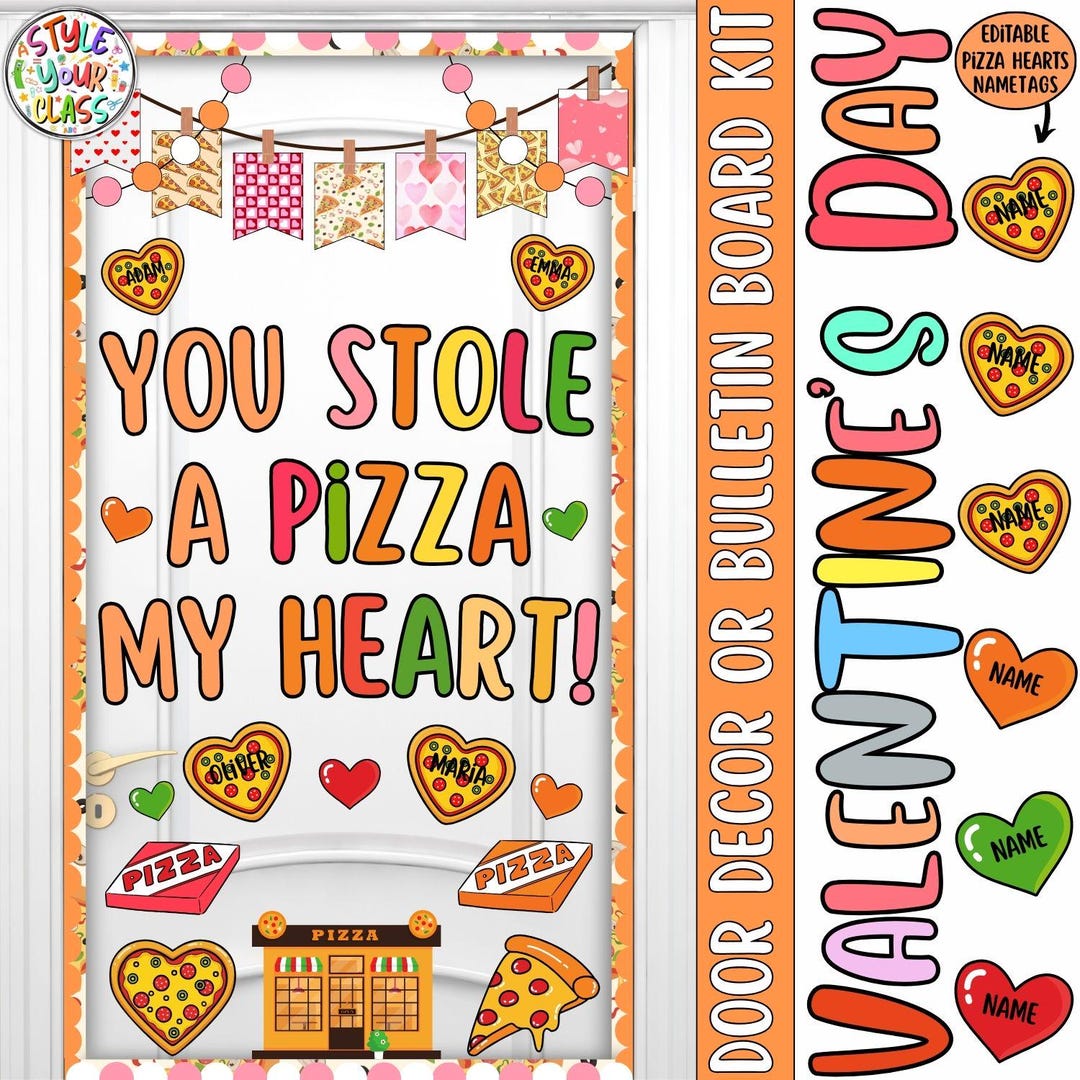 You Stole a Pizza My Heart! | Valentine's Day Pizza Bulletin Board or ...