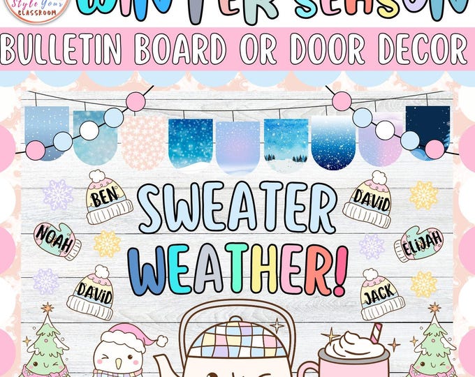 Sweater Weather!: Snowman Winter Bulletin Board or Door Decor Kit ...