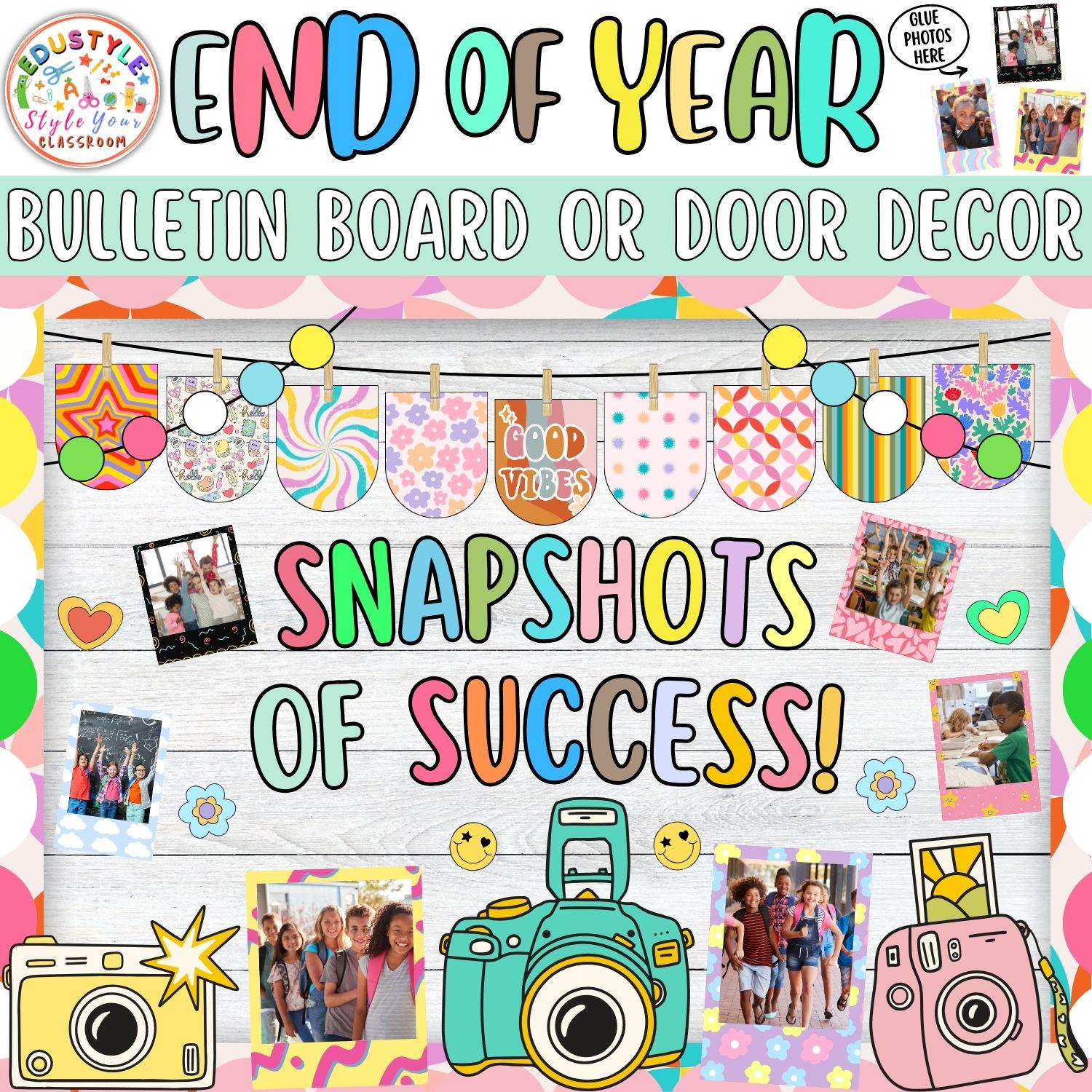 Snapshots of Success!: End-of-year Photo Bulletin Board and Door Decor ...