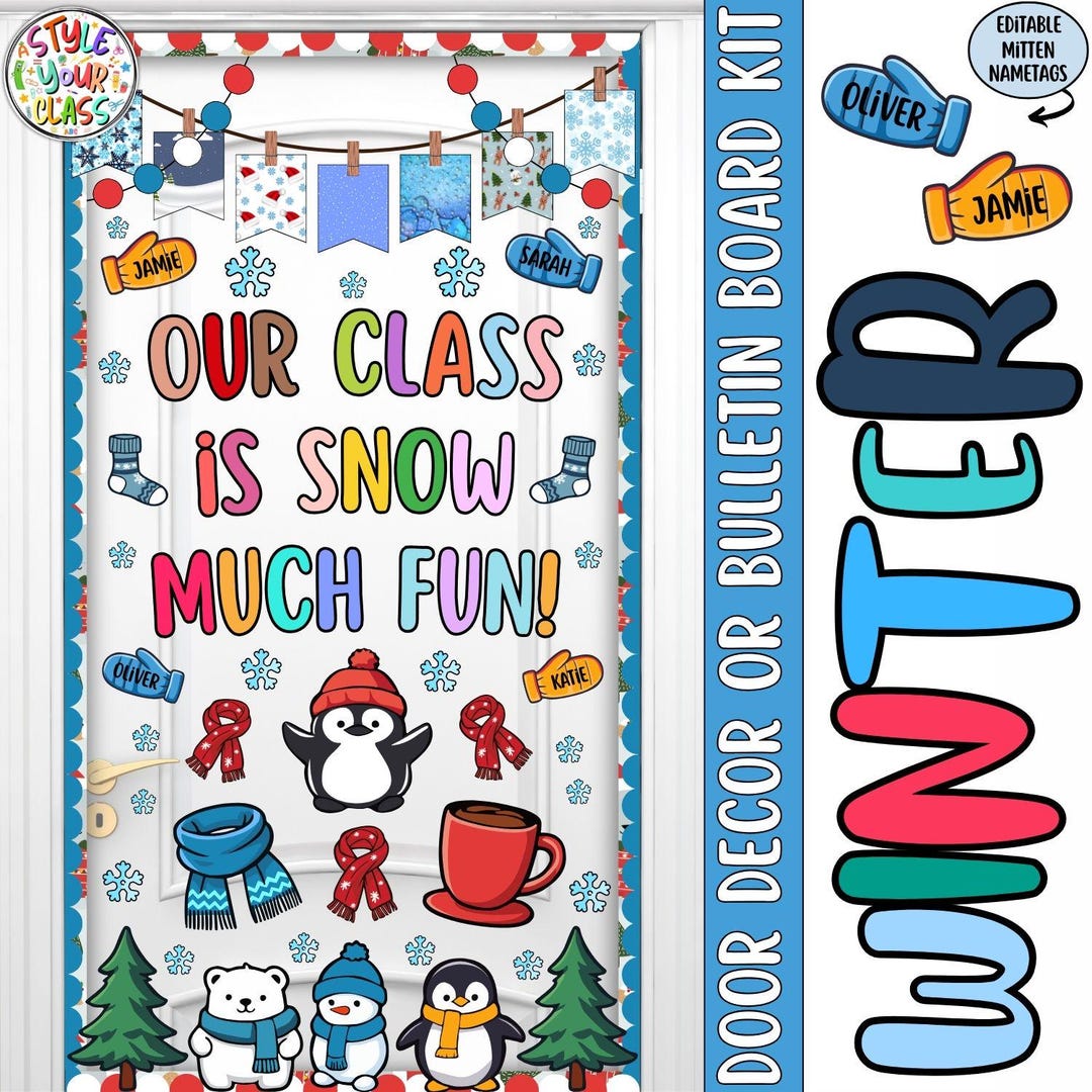 Winter & Christmas Door Decor or Bulletin Board Kit | Our Class is Snow ...