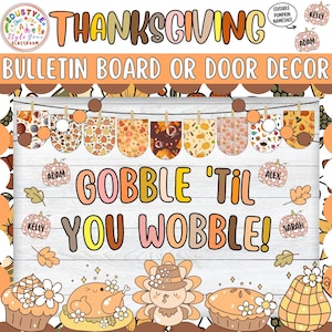 Gobble 'til You Wobble!: Thanksgiving Turkey Bulletin Board or Door ...