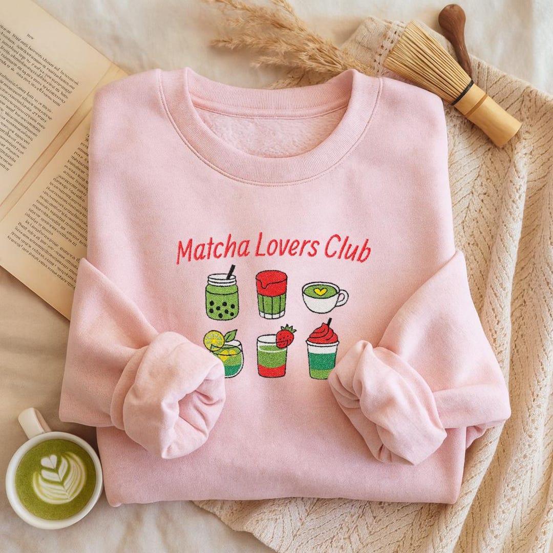 Matcha Sweater, Cozy Embroidery Sweater, Matcha Lovers Club Sweatshirt ...