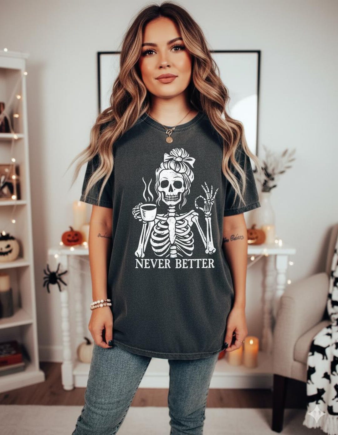 Comfort Colors® Never Better Skeleton Shirt, Coffee Lover T-shirt ...