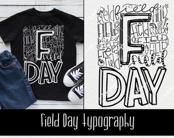 Field Day Typography INSTANT DOWNLOAD Dxf Svg Eps Png for | Etsy