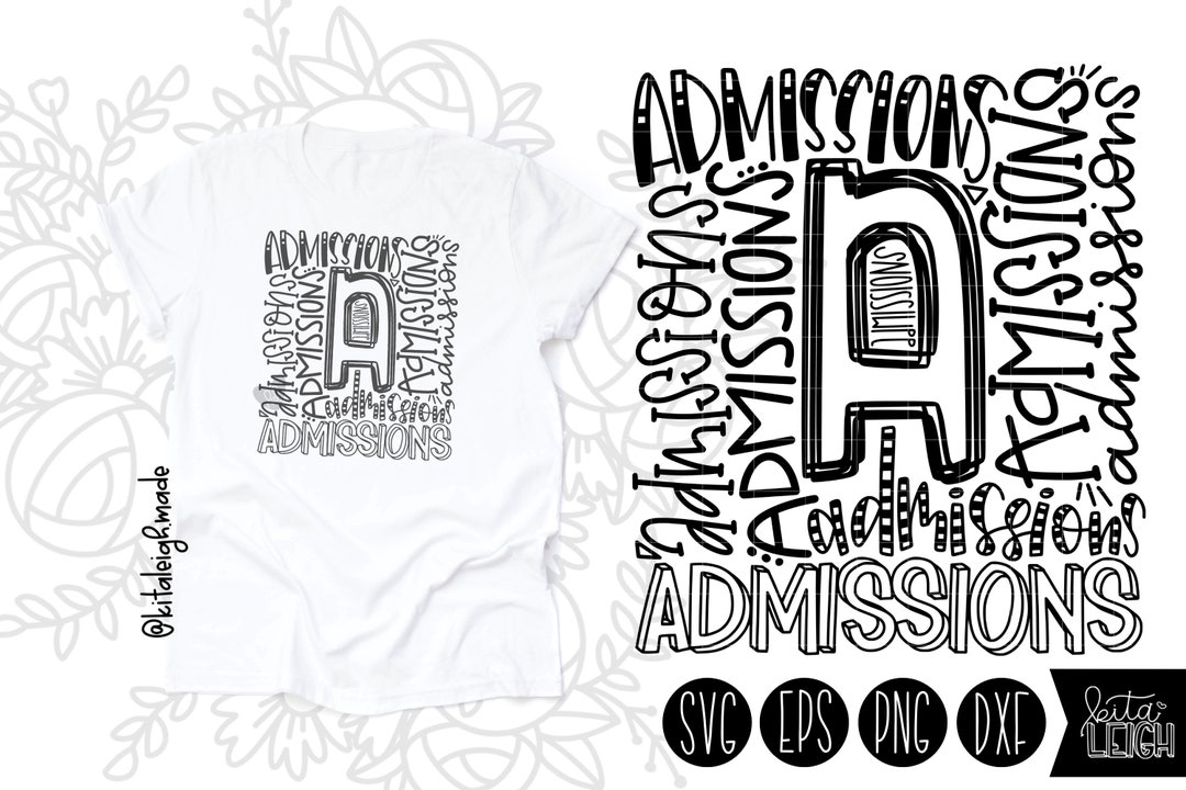 Admissions Typography INSTANT DOWNLOAD Dxf, Svg, Eps, Png for Use With ...