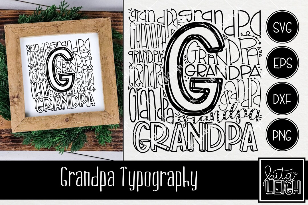 Grandpa Typography INSTANT DOWNLOAD Dxf, Svg, Eps, Png, for Use With ...
