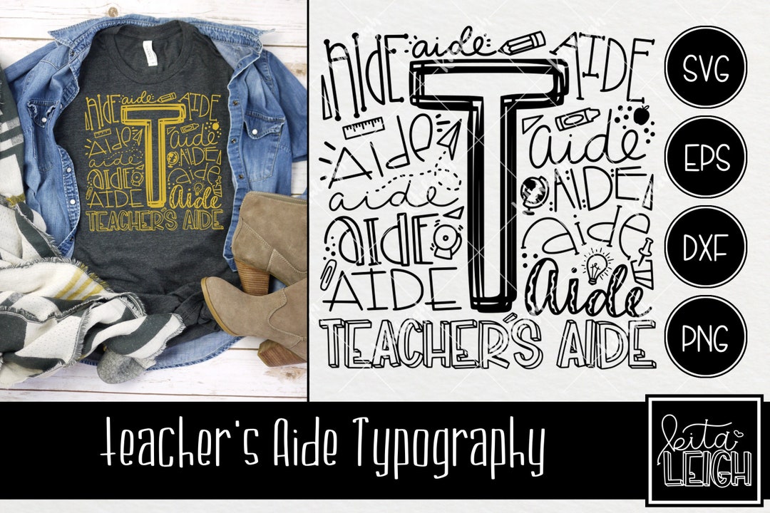 Teacher's Aide Typography INSTANT DOWNLOAD Dxf, Svg, Eps, Png for Use ...