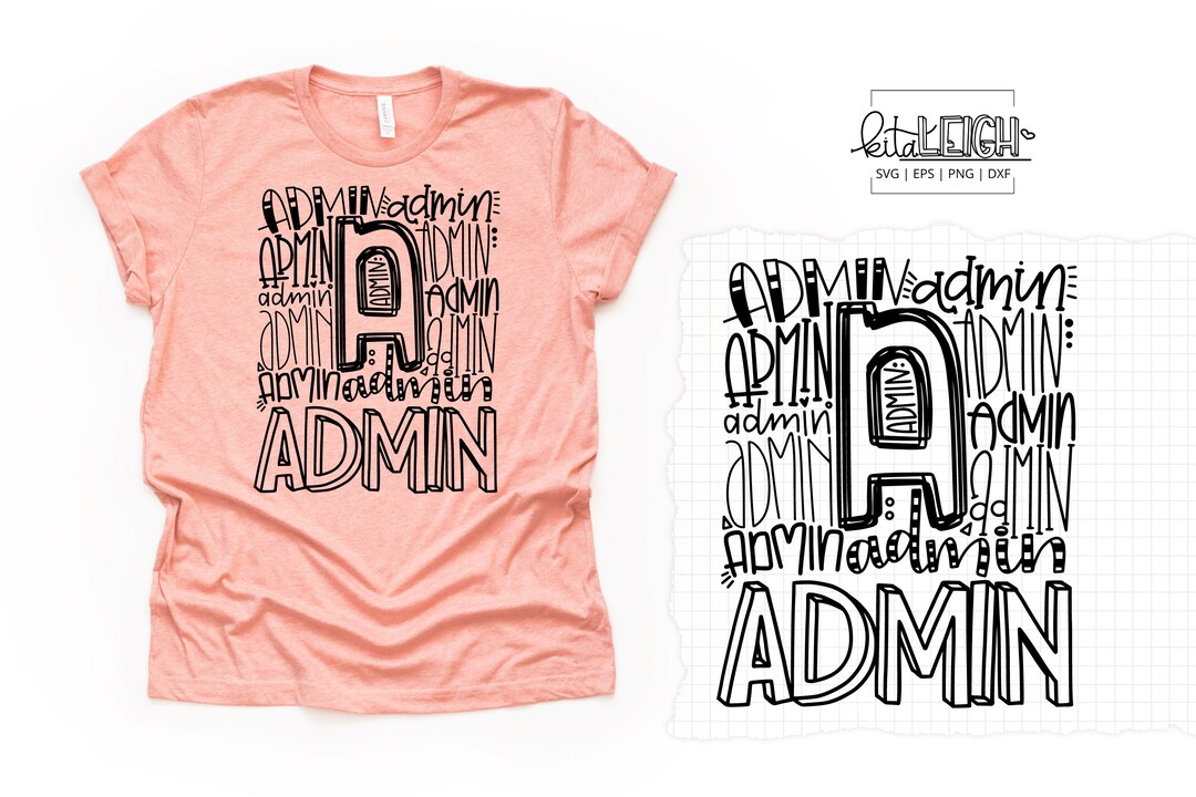 Admin SVG Typography INSTANT DOWNLOAD Administration Cut File - Etsy