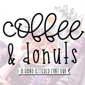 Coffee and Donuts Font Duo Handwritten Commercial Use Font - Etsy