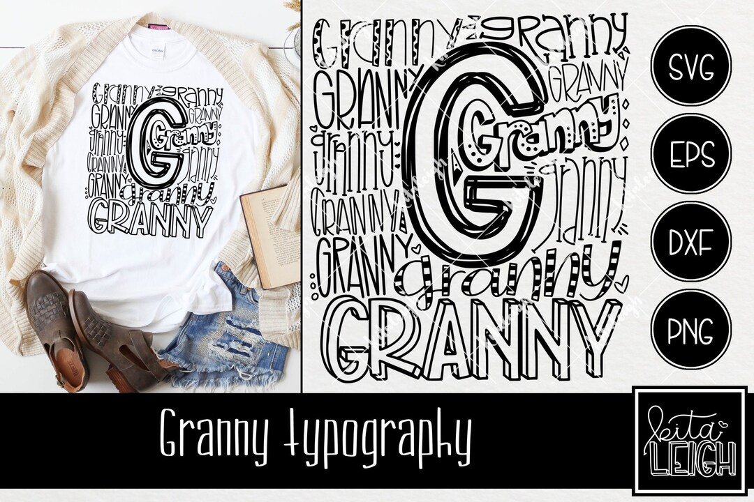 Granny Typography INSTANT DOWNLOAD Dxf, Svg, Eps, Png, for Use With ...