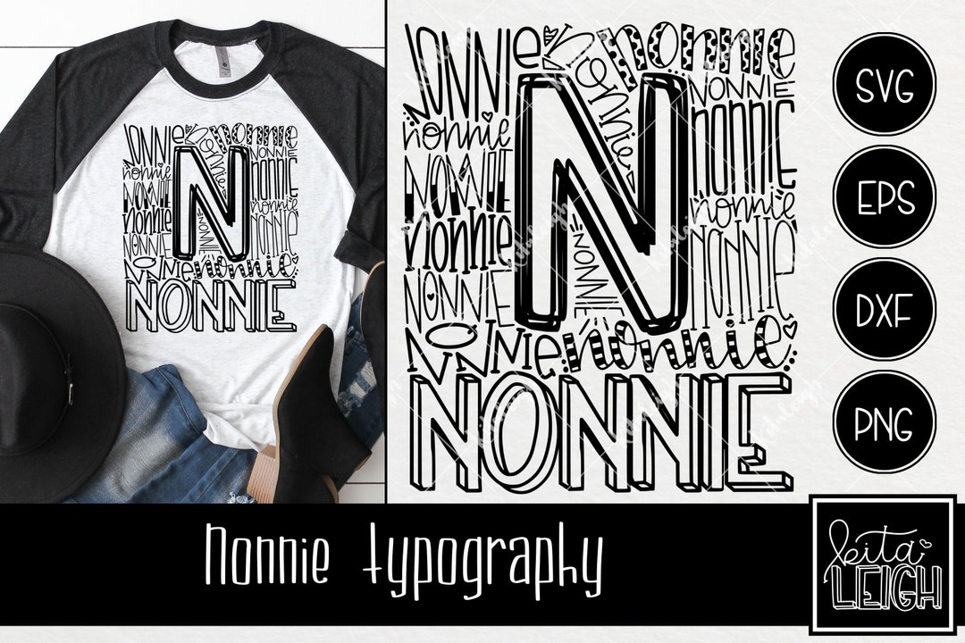 Nonnie Typography INSTANT DOWNLOAD Dxf, Svg, Eps, Png, for Use With ...
