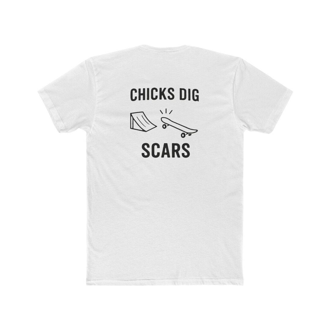 Gen X Chicks Dig Scars Skateboard Tee: Unisex Cotton Graphic Skate ...