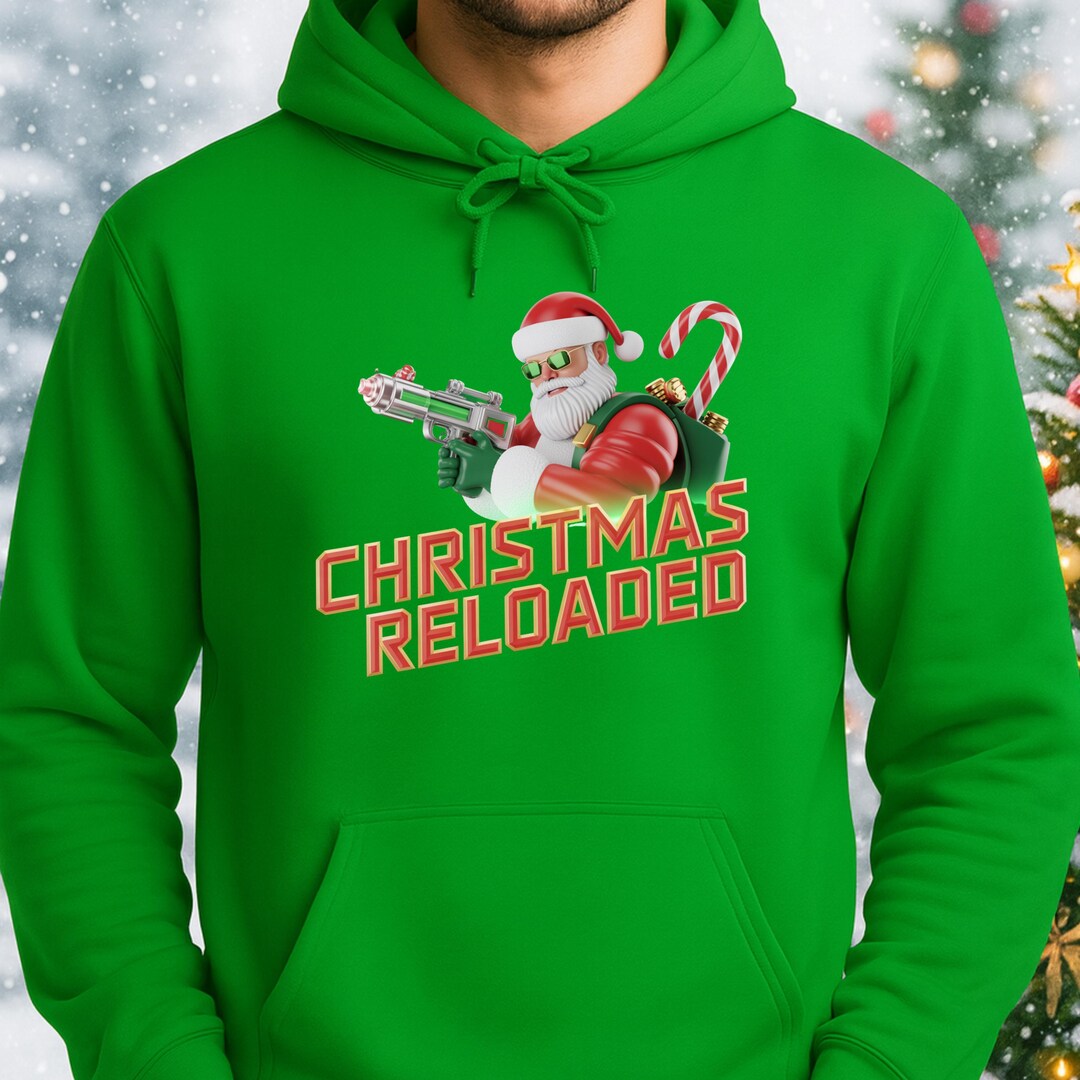 Festive Santa 'christmas Reloaded' Hoodie - Unisex Holiday Apparel - Etsy