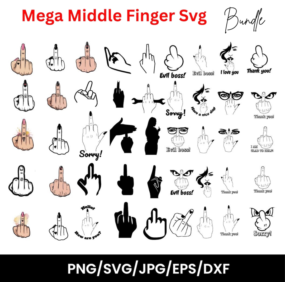 Middle Finger SVG Bundle, Sassy Clipart Graphics (digital Download) - Etsy