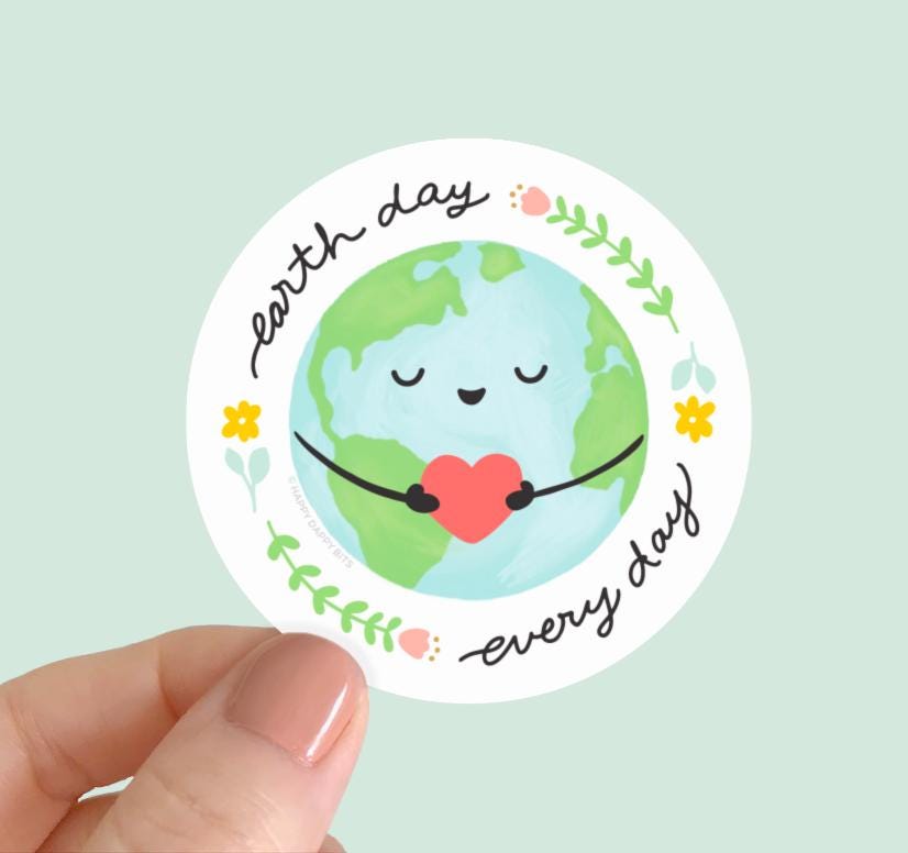 Earth Day Sticker, Pvc-free Eco Friendly Sticker, Earth Day Every Day ...