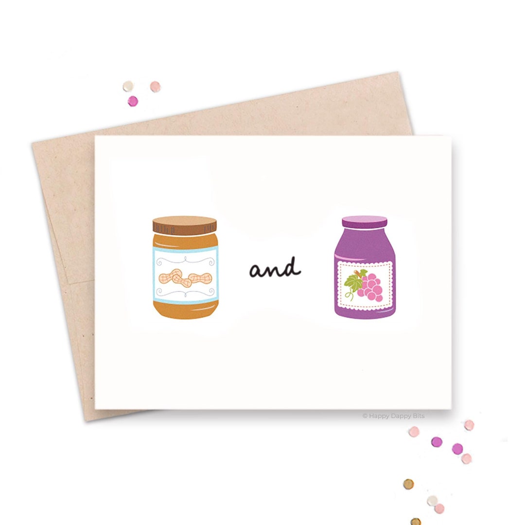 Peanut Butter Jelly Anniversary Card for Him PB & J Food Card - Funny ...