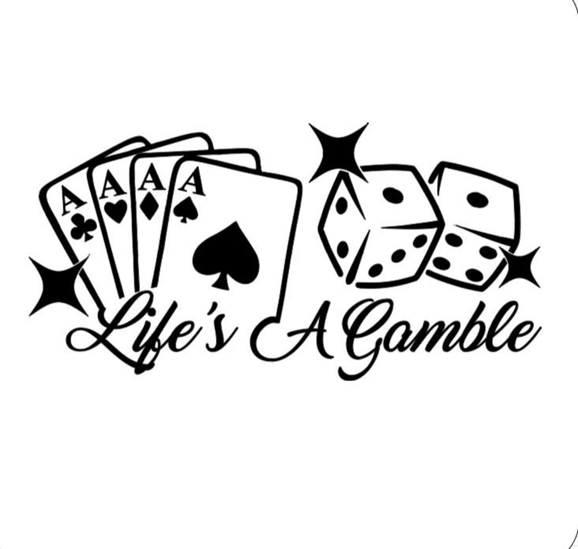 Life's A Gamble Car Decal, Vinyl Window Decal for Cars and Trucks - Etsy