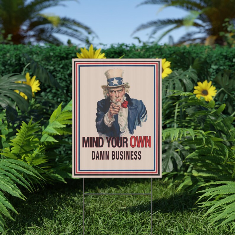 Mind Your Own Damn Business Vintage Propaganda Uncle Sam Army Funny ...