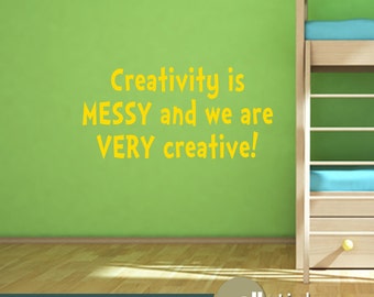 Creativity is Messy | Etsy