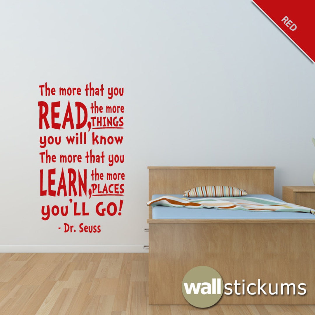 Wall Decal : Dr. Seuss the More You Read Wall Art Quote Vinyl Sticker ...