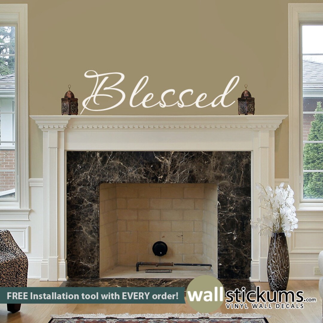 Blessed Wall Decal - Vinyl Wall Quote Saying Sticker Wall Decor ...