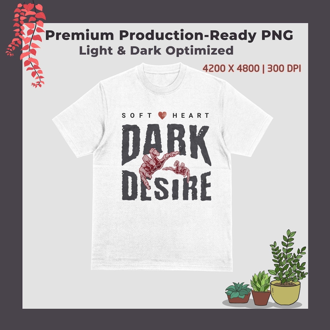 Dark Romance Saying PNG | Soft Heart Desires, Commercial Use - Etsy New ...
