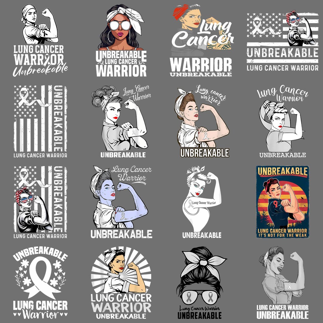 Lung Cancer Warrior Unbreakable PNG Funny Sarcastic Survivor Quote ...