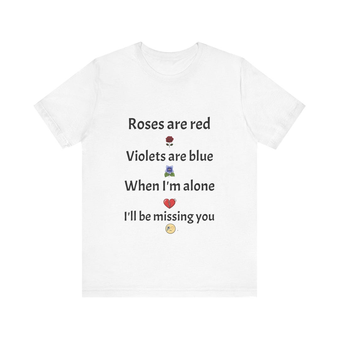 Roses Are Red Poem T-shirt | Floral Emoji Poetry Tee - Etsy
