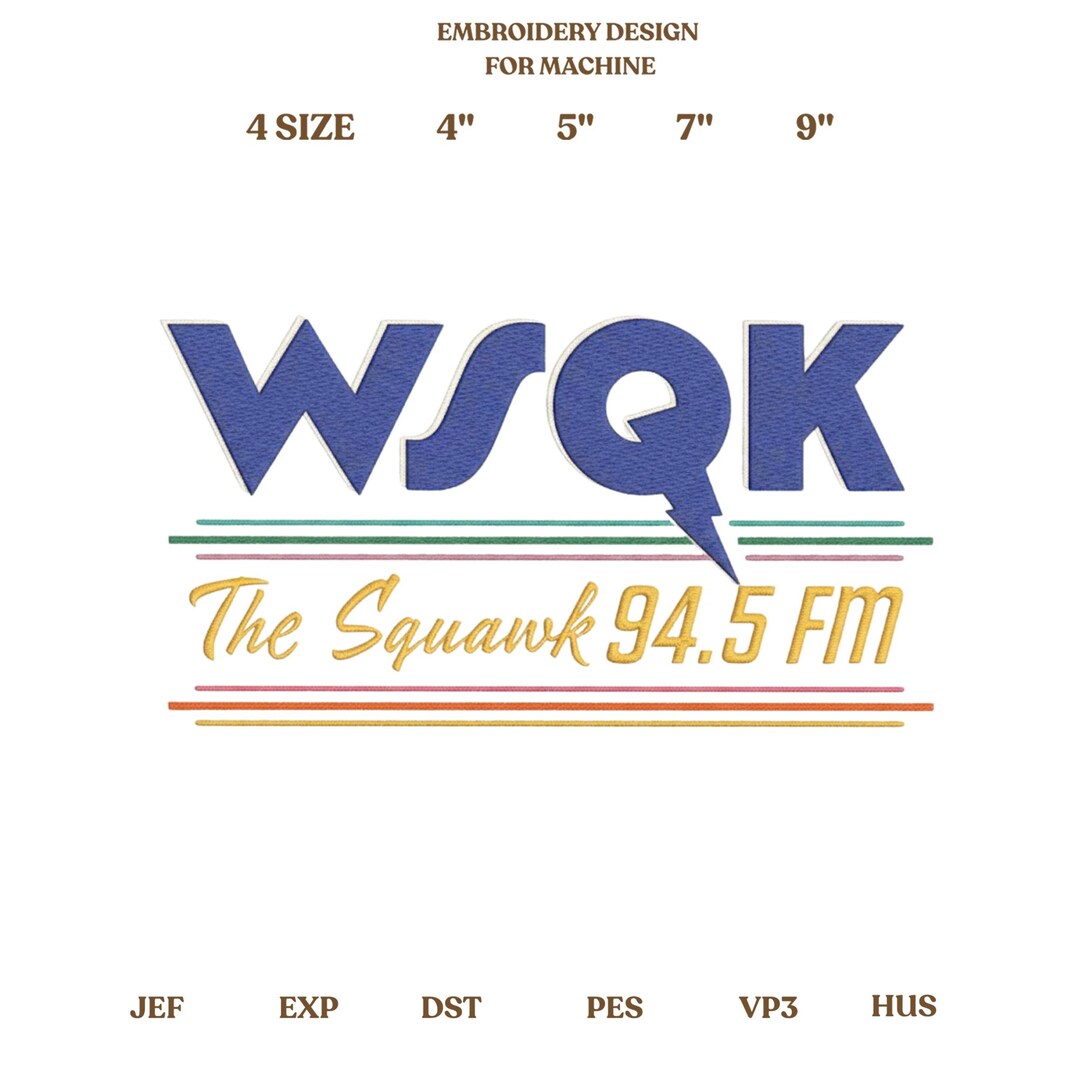 WSQK Embroidery File, WSQK the Squawk Design, Radio Station Logo ...