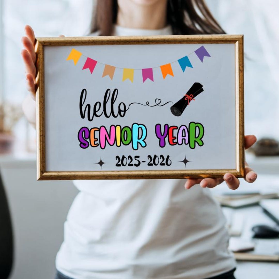 Hello Senior Year Sign: Class of 2026 Printable, First Day of School - Etsy