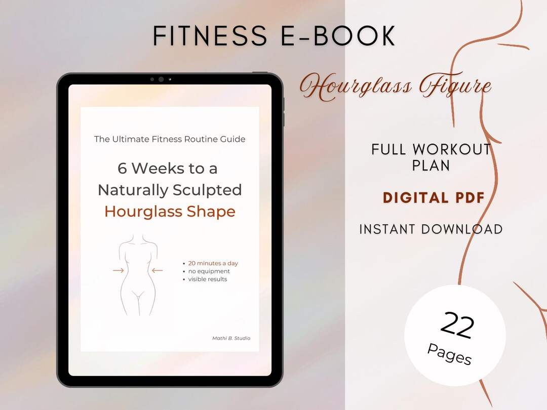 Ultimate Hourglass Workout Guide – 6-week Fitness Program | PDF Ebook | Daily Routine ...