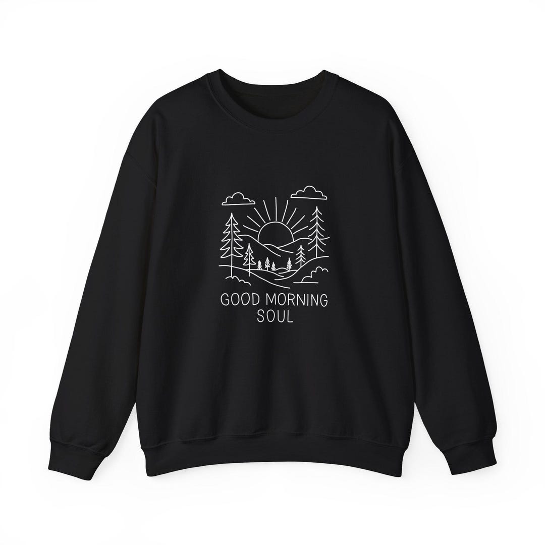 Nature Line Art Sweatshirt, Good Morning Soul Design, Cozy Pullover ...